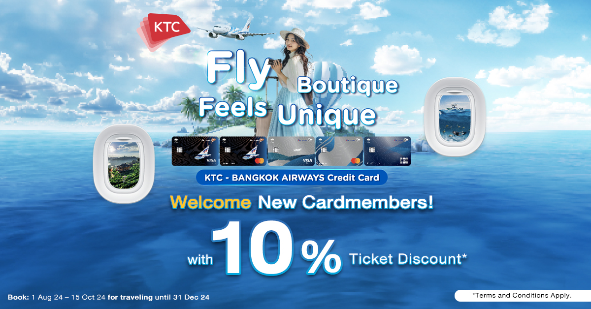 Fly Boutique and Feel Unique with 10% Discount on Offer for New KTC – BANGKOK AIRWAYS Credit ...